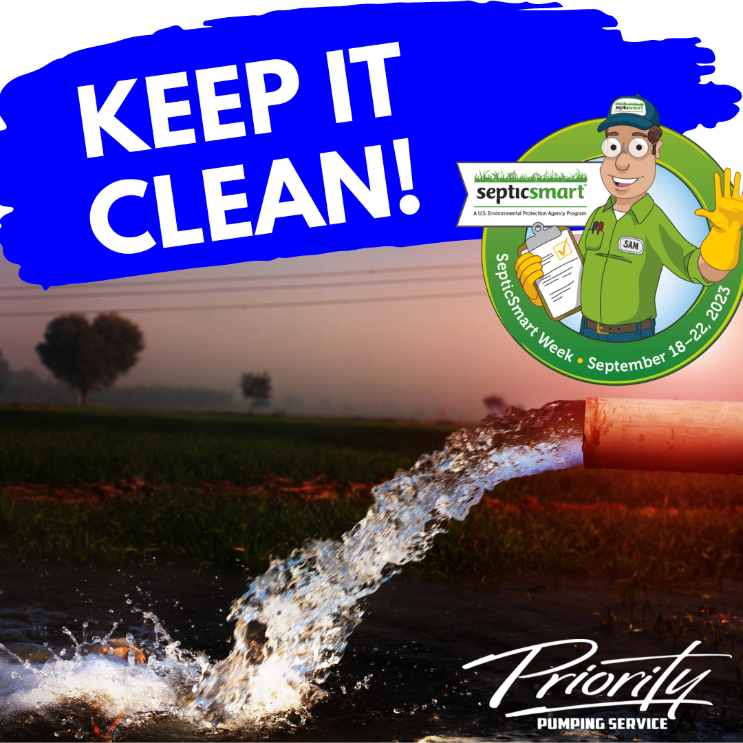 Keep It Clean! - Priority Pumping