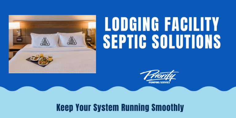 Lodging Facility Septic Solutions - Priority Pumping